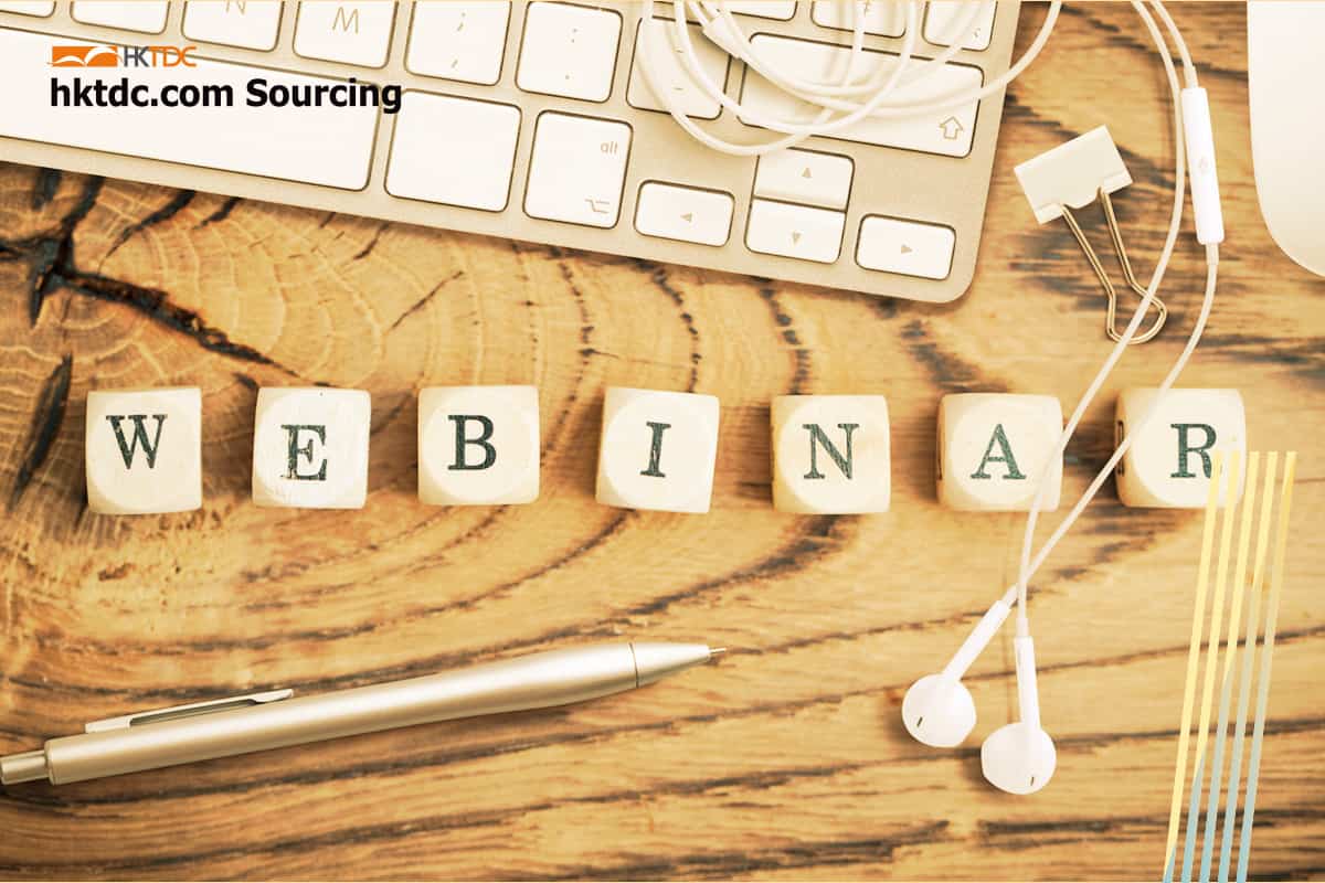 HKTDC Web Seminars – Learn From Home - HKTDC Newsbites